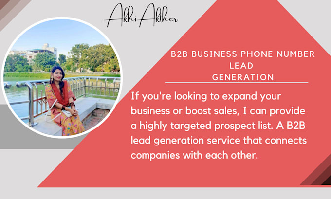Be your professional b2b lead generation and virtual assistant by Akhi ...