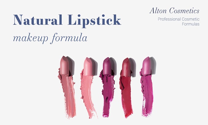 Create a natural lipstick formula for your makeup brand by Alton ...
