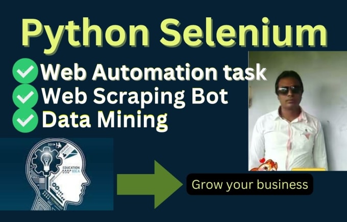 Do Web Automation Task Web Scraping Bot With Python And Selenium By Webprogrammer23 Fiverr