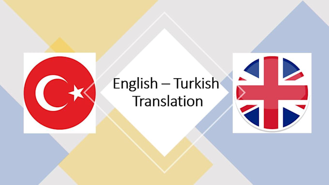 Translate english to turkish and turkish to english by Slakartal975 ...