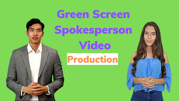 Create green screen spokesperson videos by Tonytran807 | Fiverr