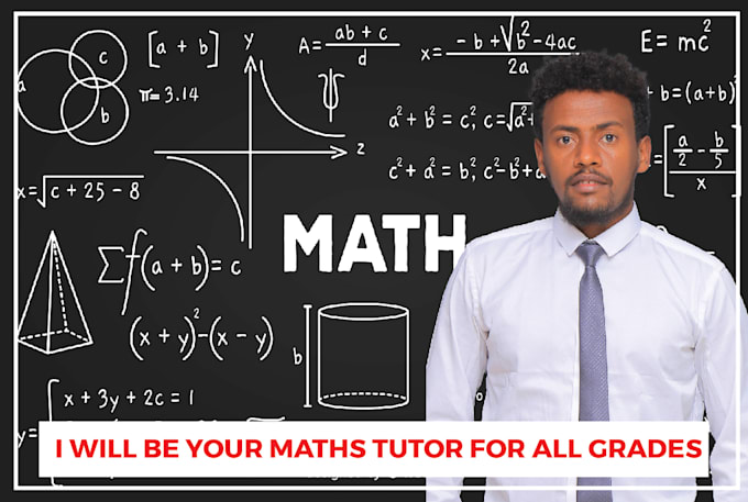 Be your maths tutor for all grades by Mishu_t | Fiverr