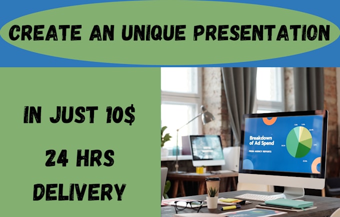 Create an unique and creative presentation by Missiqra1345 | Fiverr