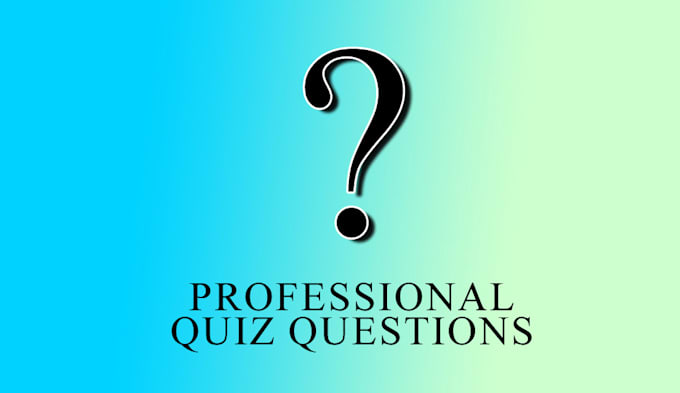 Write original and professional questions for your quiz by Quizmartin ...