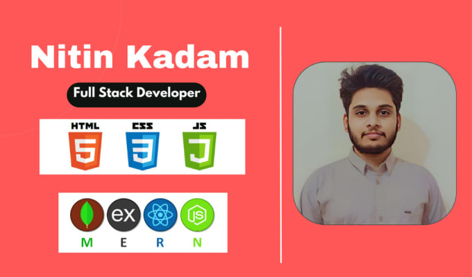 Do Full Stack Web Development In Html Css Javascript Mern By Nitinkadam70 Fiverr