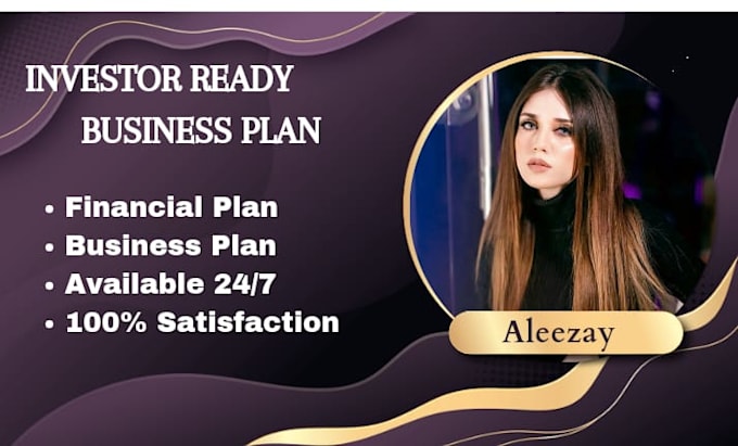 Develop investor ready business plan, business proposal, pitch deck, financial by Expert_aleezy ...