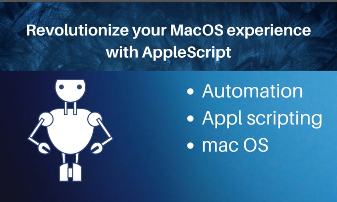 Do Macos Automation Using The Apple Script By Mali4277 Fiverr