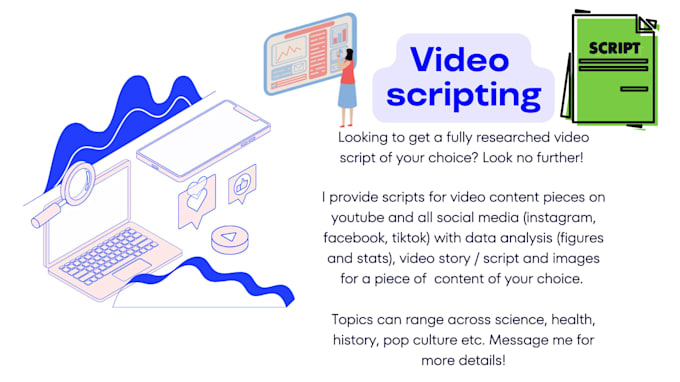Write researched video scripts on any topic by Samridhivyas | Fiverr
