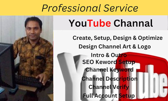 Create and setup professional youtube channel by Najif216143 | Fiverr