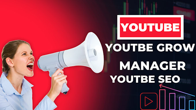 Youtube channel growth manager by Msaifullah762 | Fiverr