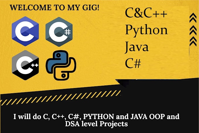 Do c, cpp, python and java oop dsa programming projects by ...