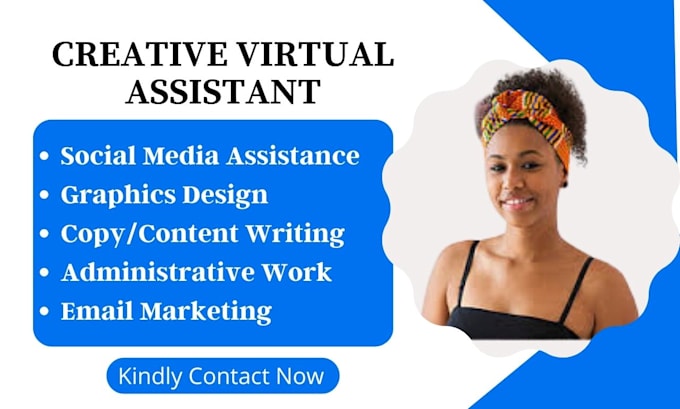 Be your creative virtual assistant reliable and administrative virtual ...