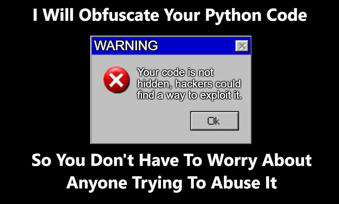 Obfuscate your python code by Yiitbalclar | Fiverr Obfuscate your python code by Yiitbalclar | Fiverr