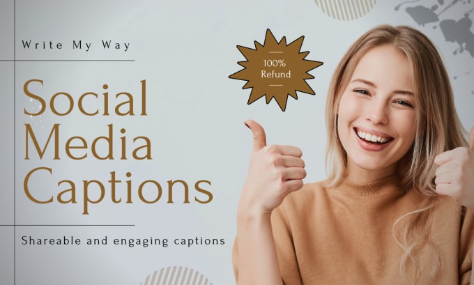 Deliver 10 catchy and engaging social media captions by Writemyway1 ... Deliver 10 catchy and engaging social media captions by Writemyway1 ...