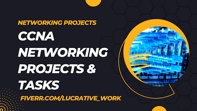 Do Networking Assignments Ccna Tasks And Packet Tracer Projects By Lucrativework Fiverr 