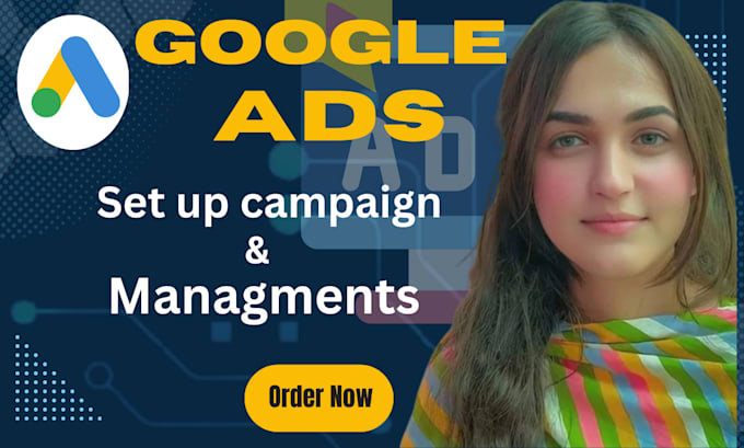 Setup and optimize your google search ads campaign by Ghazalayasme384 | Fiverr