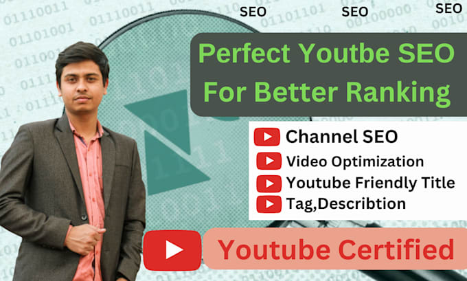Optimize youtube video seo for top ranking by Asaduzzaman724 | Fiverr