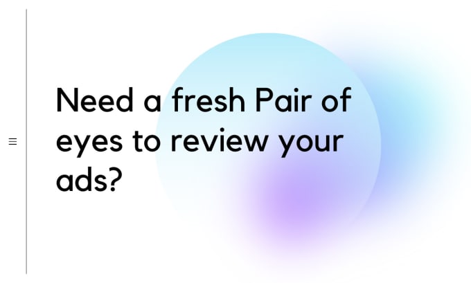 Review and give feedback on your ad campaigns by Rochelleburr | Fiverr