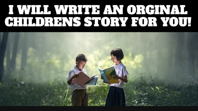 Write you a childrens story by Tbjames11 | Fiverr