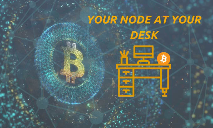 Install and configure your bitcoin full node by Egecch | Fiverr Install and configure your bitcoin full node by Egecch | Fiverr