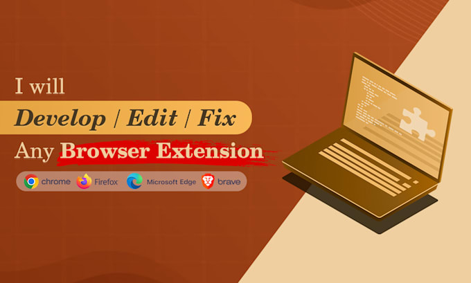Develop, edit, or fix any browser extension by Kevindeloitte | Fiverr