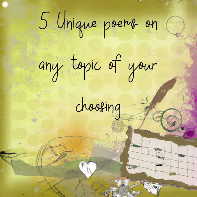 Write 5 unique poems on any topic of your choice by Papnat | Fiverr