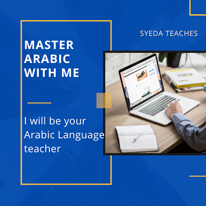 Be your arabic language teacher, arabic tutor by Syedateaches | Fiverr