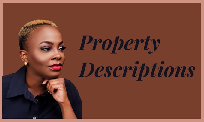 Write appealing real estate property descriptions by Mckayla8389 | Fiverr