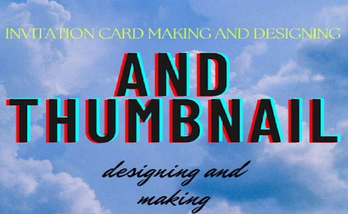 Make thumbnails and invitation card designing by Bsaeem__baseem | Fiverr