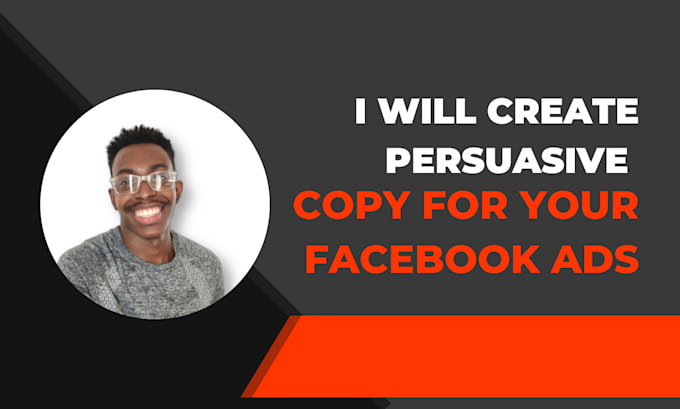 Create persuasive ad copy for your facebook ads by Sirtodo | Fiverr Create persuasive ad copy for your facebook ads by Sirtodo | Fiverr
