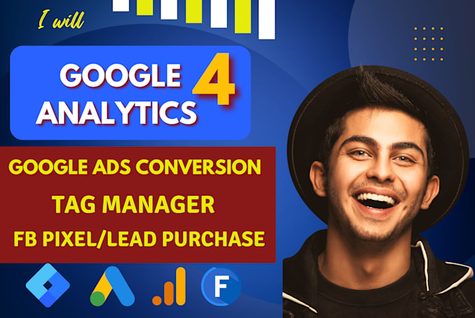 Setup google analytics 4, ads conversion tracking,gtm,facebook pixel,tag manager by Rupsa785 ...