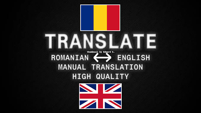 Translate from english to romanian or reverse by Edimarian | Fiverr