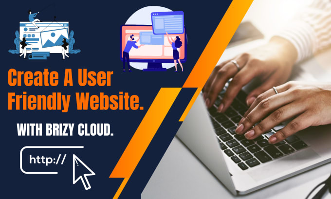 Build user friendly website with brizzy cloud