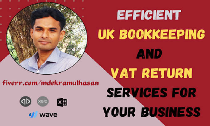 Do bookkeeping and uk vat return using xero quickbooks by Mdekramulhasan | Fiverr