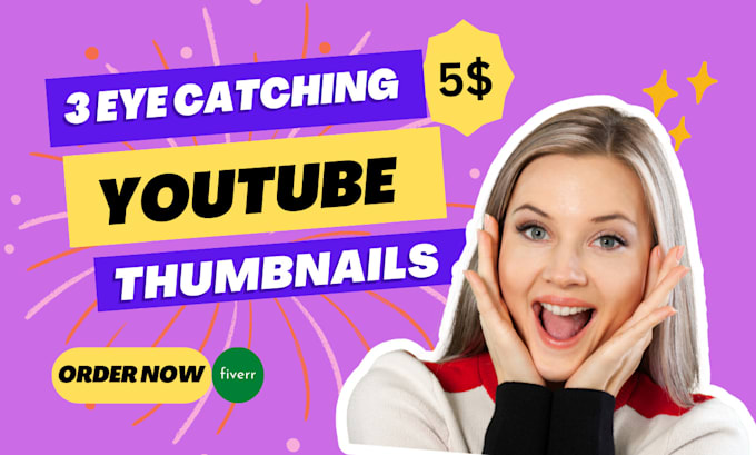 Design 3 eye catching youtube thumbnails in 24 hours by Fattimawarda ...