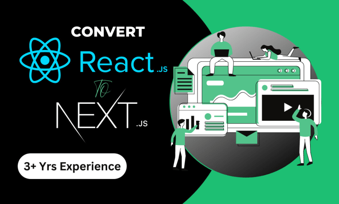 Convert React Js Web App To Next Js Web App By Mmakhtar Fiverr