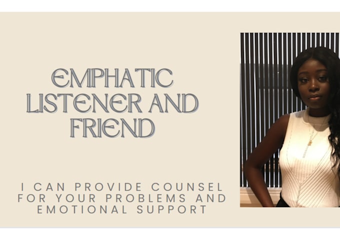 Listen to you as a professional listener by Zoee87605 | Fiverr