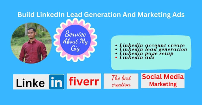 Create linkedin marketing and lead generation by Sahin_alamm | Fiverr