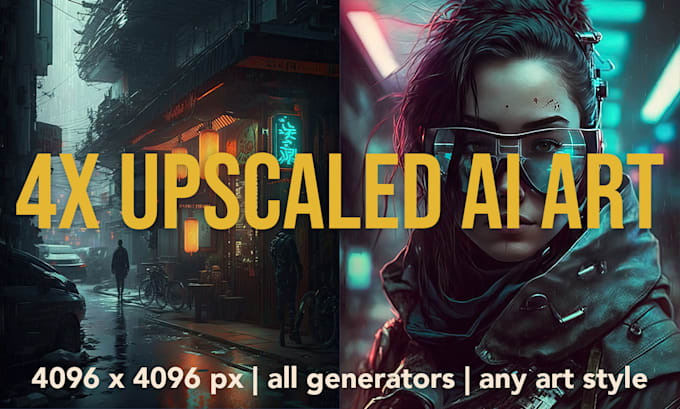 Upscale your ai generated art x4 by Alxnderclark | Fiverr