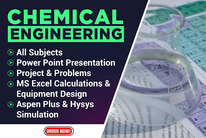 Give you chemical engineering services by Engr_mashooq | Fiverr