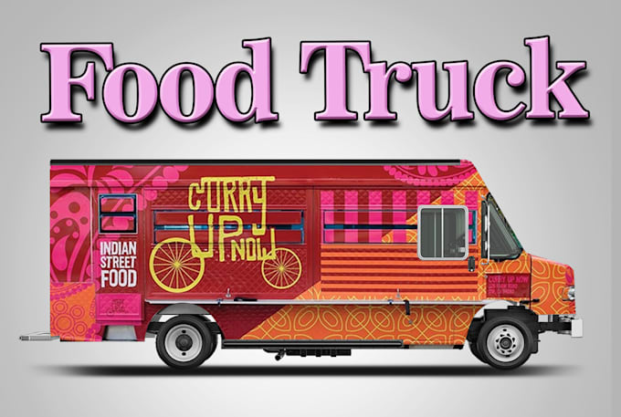 Do stylish food truck wrap, or food van wrap design by Gcbstudent30 ...