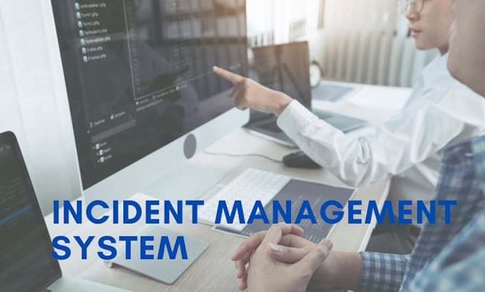 Develop incident management system by Meliktech | Fiverr