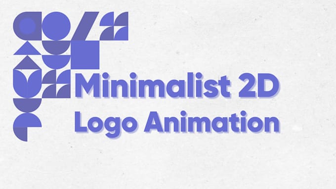 Minimalist 2d logo animation brand intro outro in 4k by Ektaaryan | Fiverr