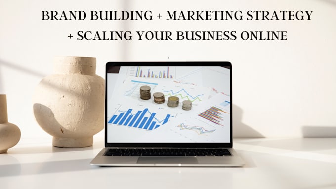 Consult on digital strategy with branding, marketing, and scaling by ...