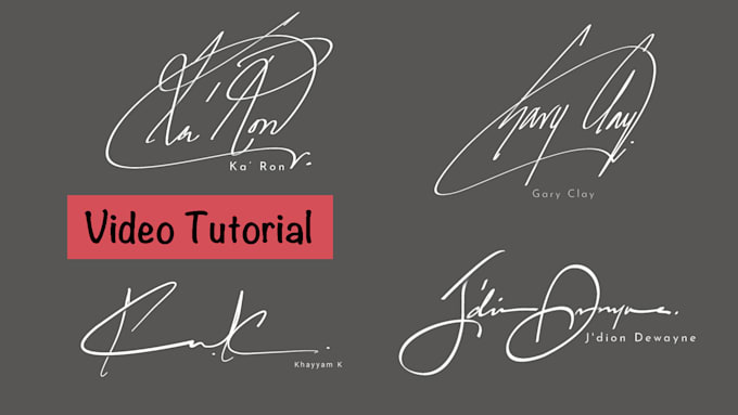 Create a handwritten signature with video tutorial by Sign3ddesign | Fiverr