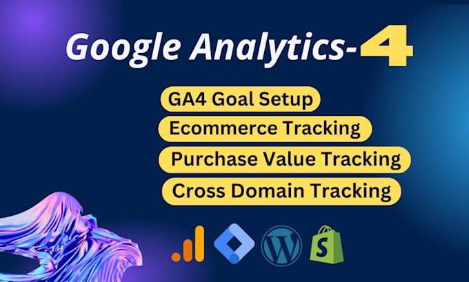 Setup google analytics 4, ga4 ecommerce tracking with gtm by Salim522 | Fiverr