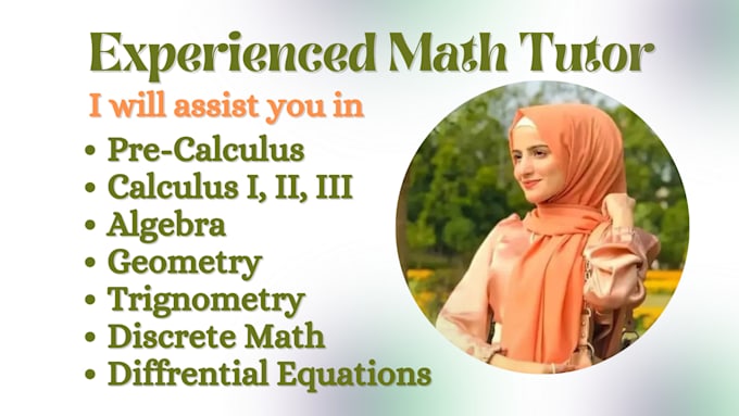 Tutor algebra, calculus, geometry and university level math by Nazish_younas | Fiverr