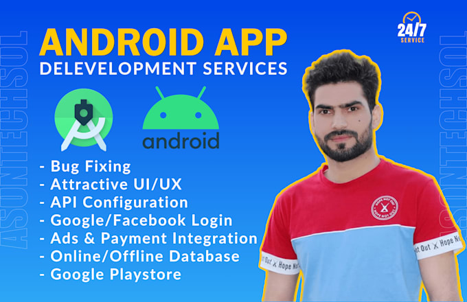 Be Android App Developer For Building Mobile App Development By Asontechsol Fiverr