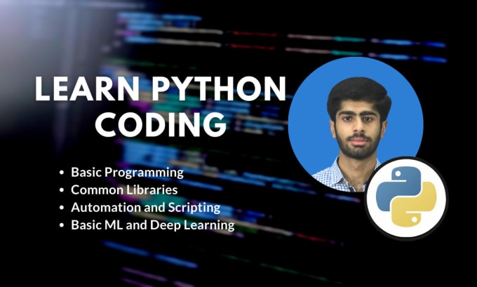 Teach you coding or ml in python by Talhaisrar007 | Fiverr Teach you coding or ml in python by Talhaisrar007 | Fiverr
