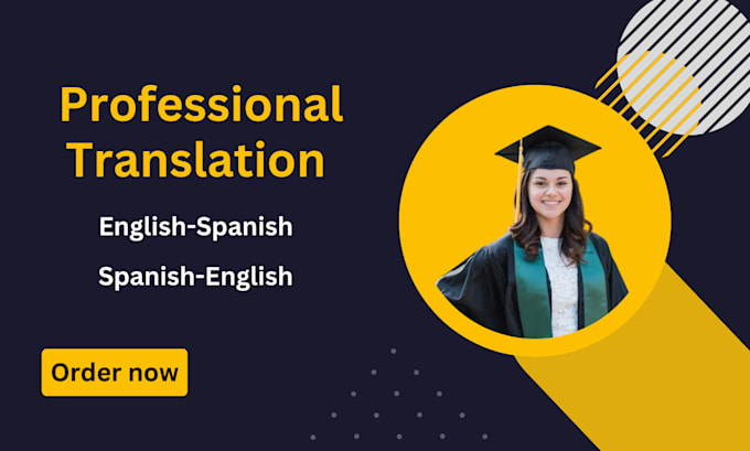 Translate english to spanish by Nayabshahid48 | Fiverr